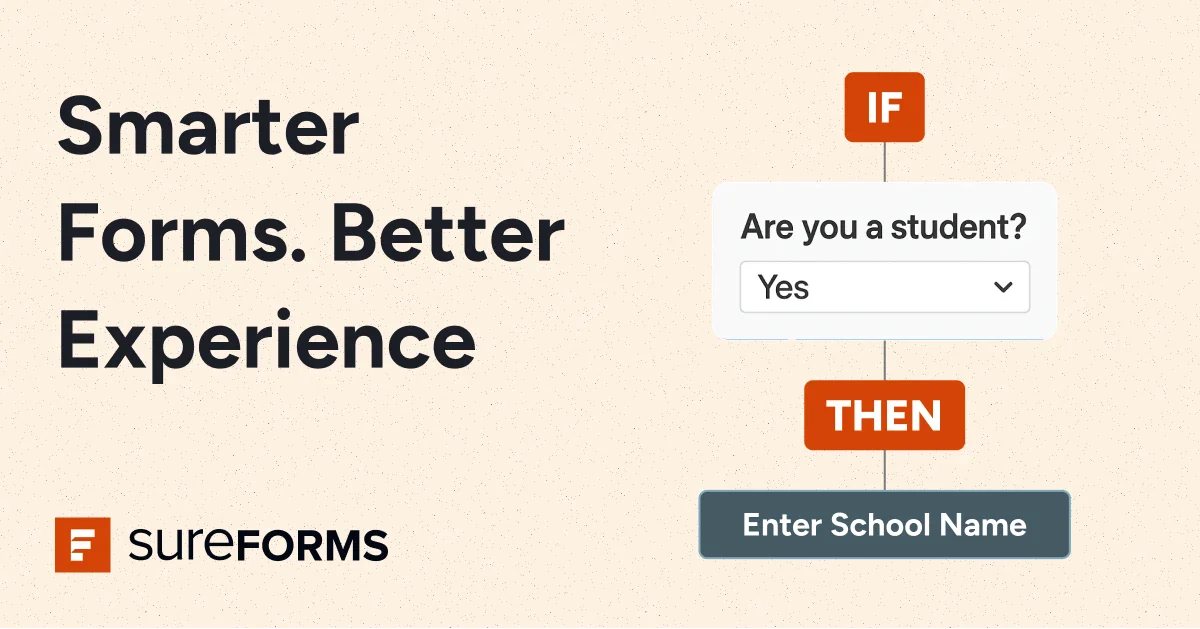 Conditional Logic for Smarter Forms